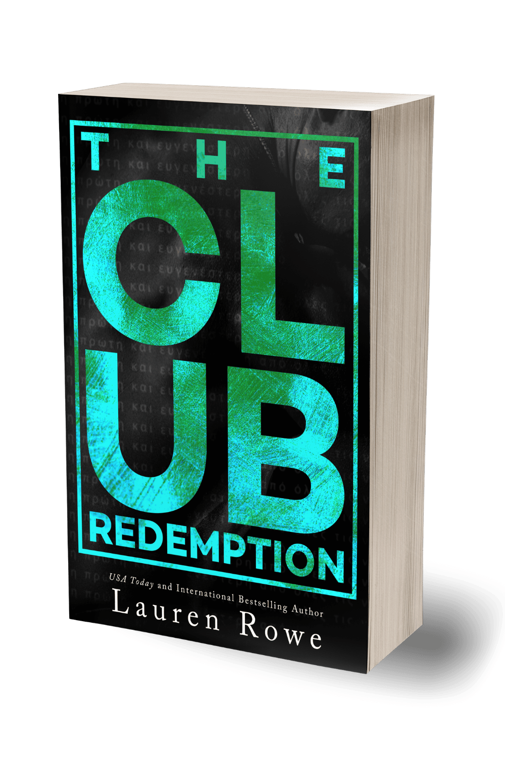 The Club: Redemption – Lauren Rowe Books